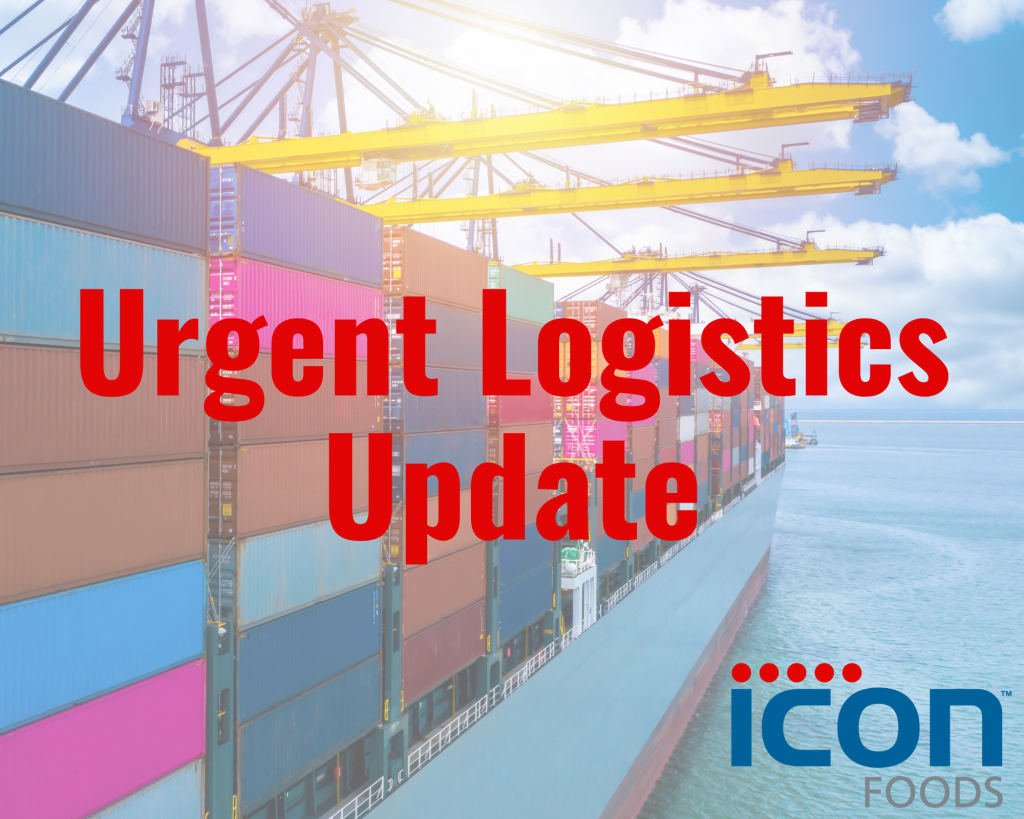 Urgent Logistics Update - Icon Foods