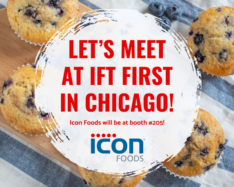 Let’s Meet at IFT FIRST in Chicago! - Icon Foods